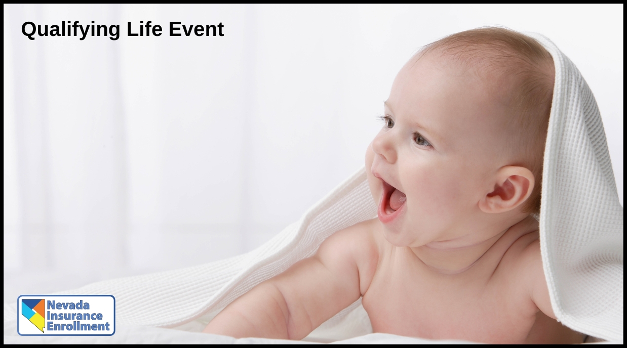 Qualifying Life Event – Nevada Insurance Enrollment
