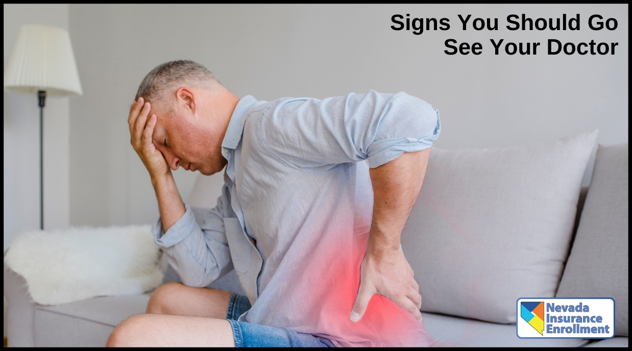 Signs You Should Go See Your Doctor – Nevada Insurance Enrollment ...