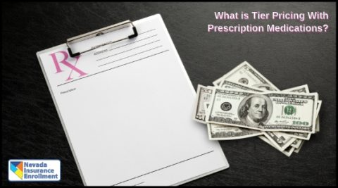 What is Tier Pricing With Prescription Medications? – Nevada Insurance ...