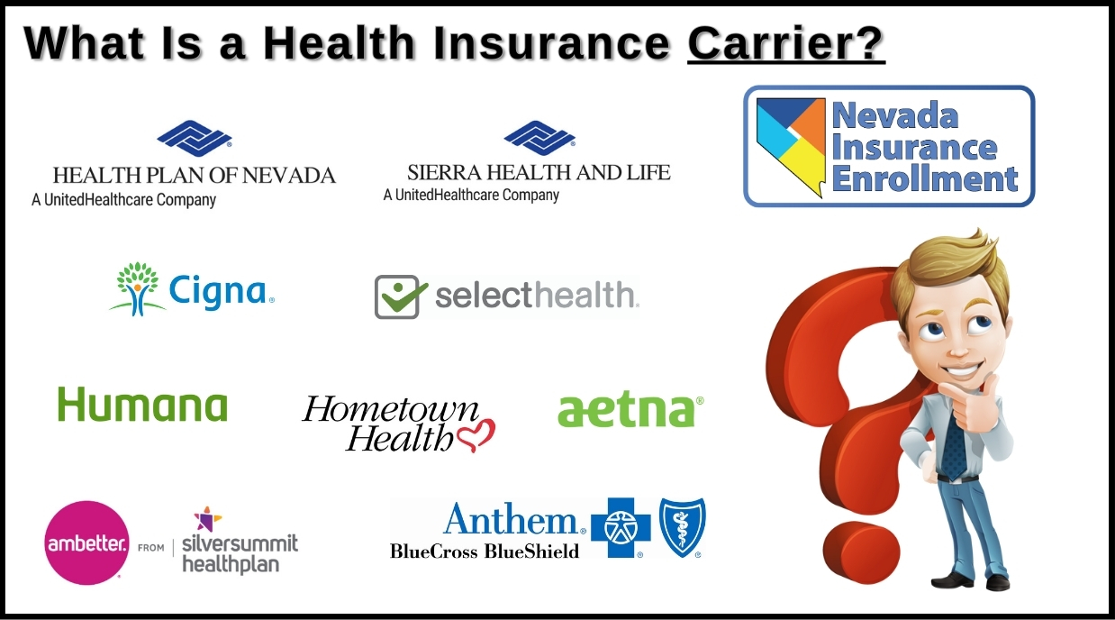 What Is a Health Insurance Carrier?