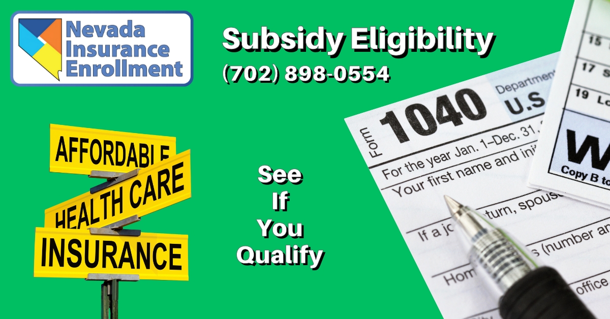 Check Eligibility for Subsidies – Nevada Insurance Enrollment - Health ...